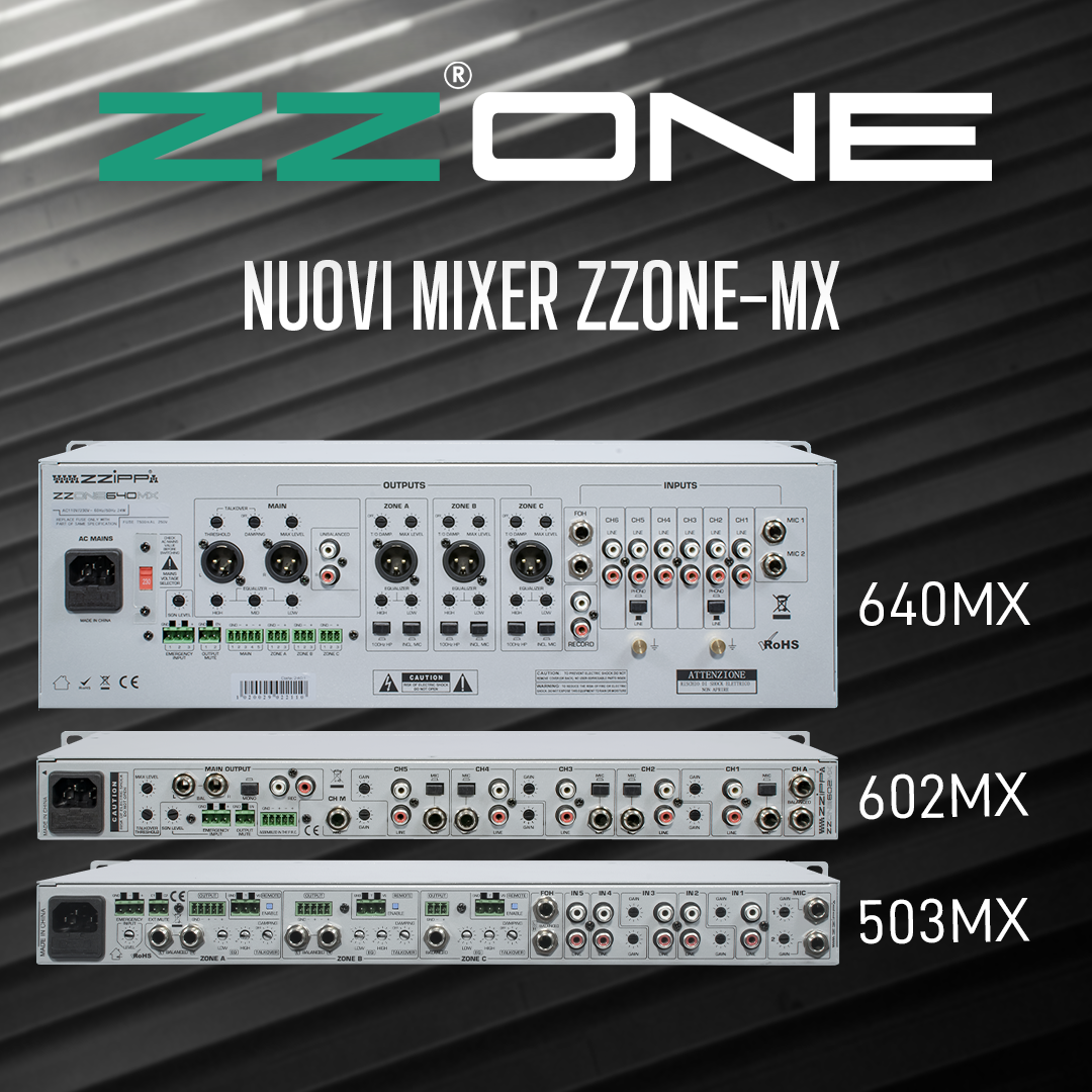 NUOVI MIXER ZZONE MX